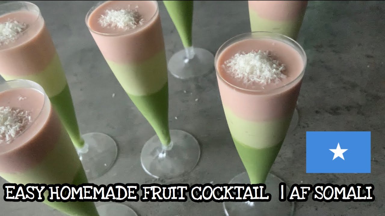 EASY HOMEMADE FRUIT COCKTAIL | AF SOMALI - YouTube