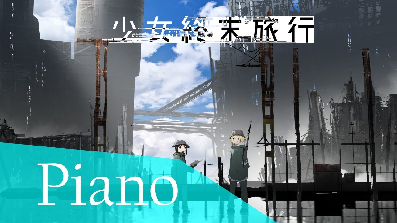 [Piano]Hazumu kokoro-Girl's Last Tour OST (Track 16) - YouTube