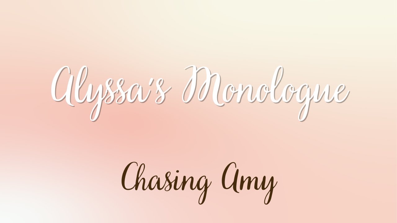 Alyssa's Monologue - Chasing Amy - YouTube