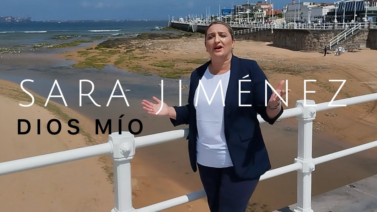 SARA JIMÉNEZ DE ARANDA - DIOS MÍO - YouTube