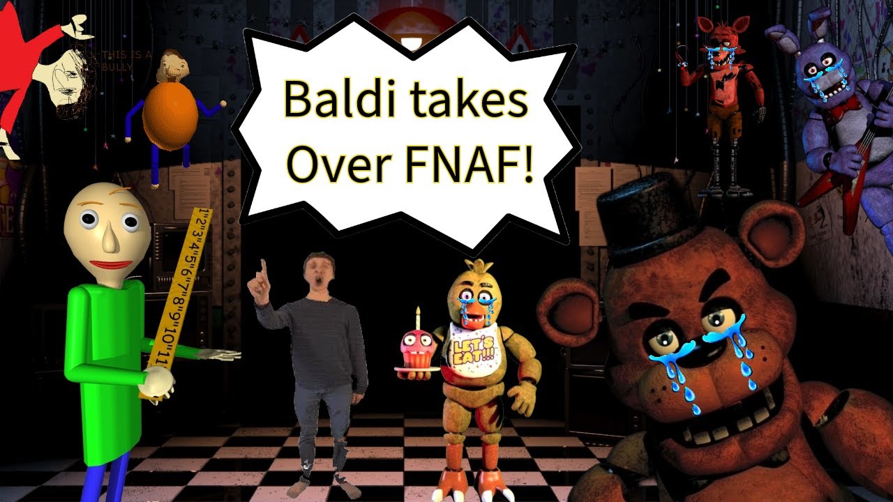 Baldi took over FNAF - YouTube