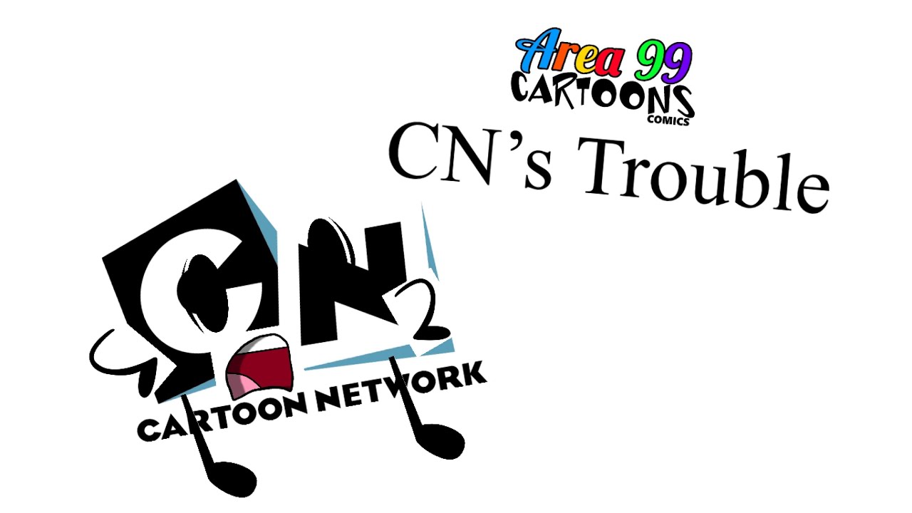 Area 99 Cartoons Episode 1: CN’s Trouble - YouTube