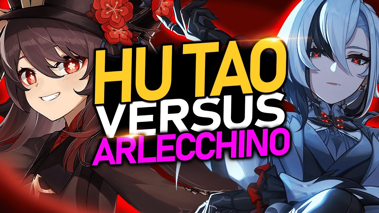 HU TAO vs ARLECCHINO - Who is the Better Pyro DPS? | Genshin Impact ...