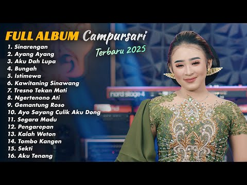 FULL ALBUM CAMPURSARI LAGU TERBARU TRENDING 2025 NIKEN SALINDRY - SINARENGAN - AYANG AYANG