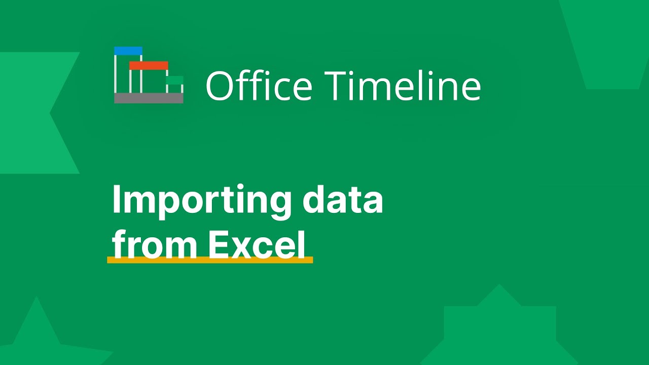 Import Data From Excel Office Timeline YouTube Import Data From Excel Office Timeline YouTube