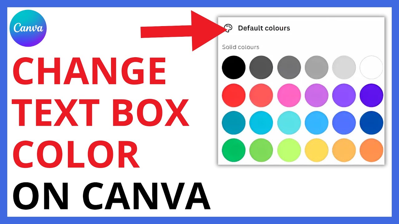 How to Change Text Box Color in Canva [2025 FULL GUIDE] - YouTube