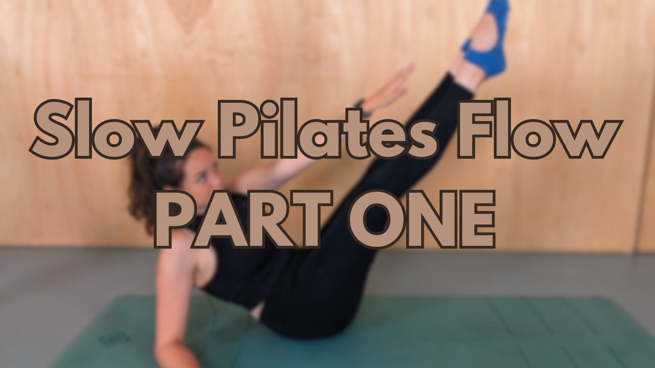 Full Body Slow Pilates Flow - PART ONE (No equipment) - YouTube