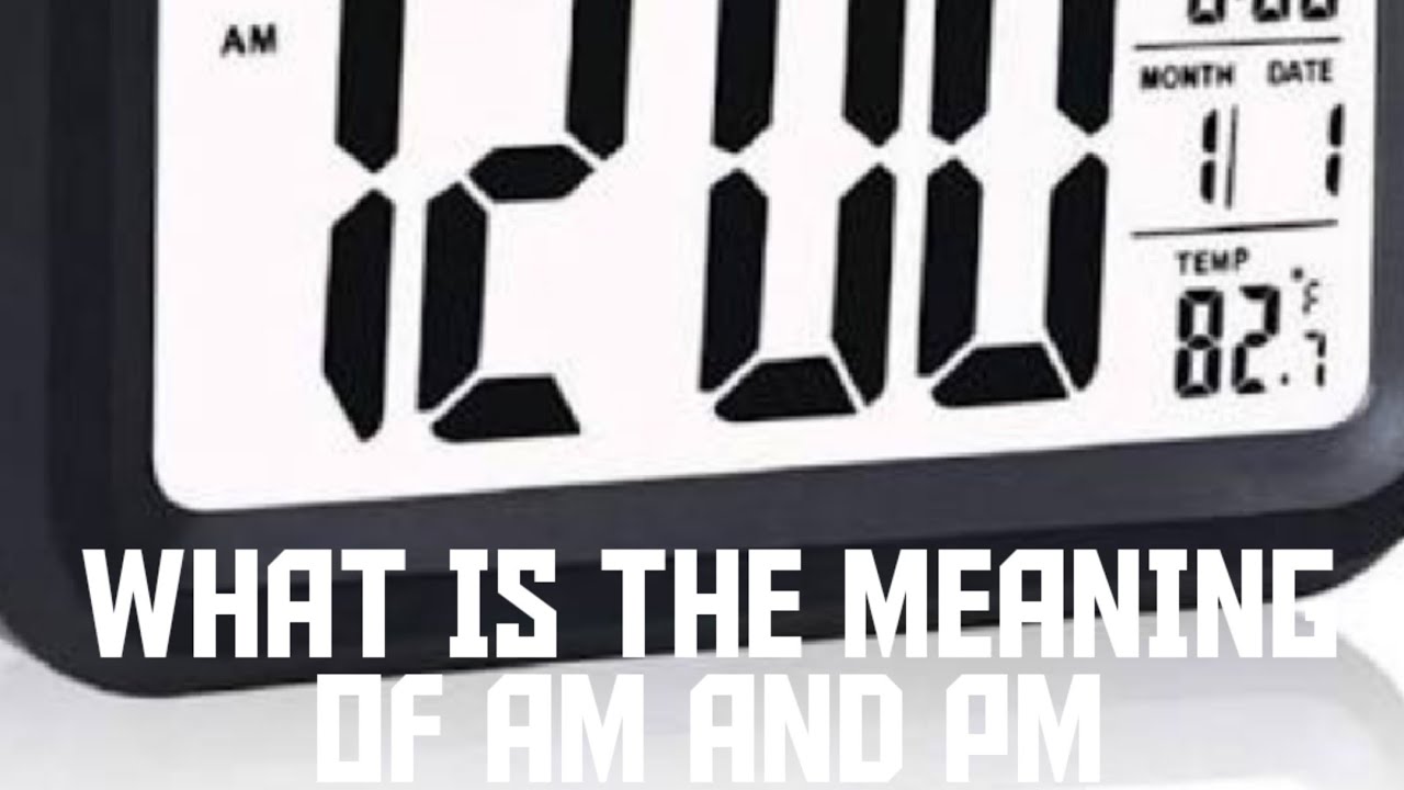 13 AMAZING FACTS AND WHAT IS THE MEANING OF AM AND PM YouTube 13-amazing-facts-and-what-is-the-meaning-of-am-and-pm-youtube