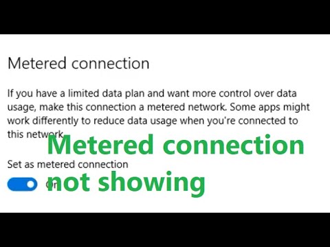 How to fix Metered connection settings not showing in Windows 10 (wi-fi ...