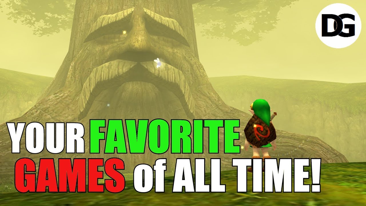 YOUR FAVORITE GAMES of ALL TIME! - YouTube