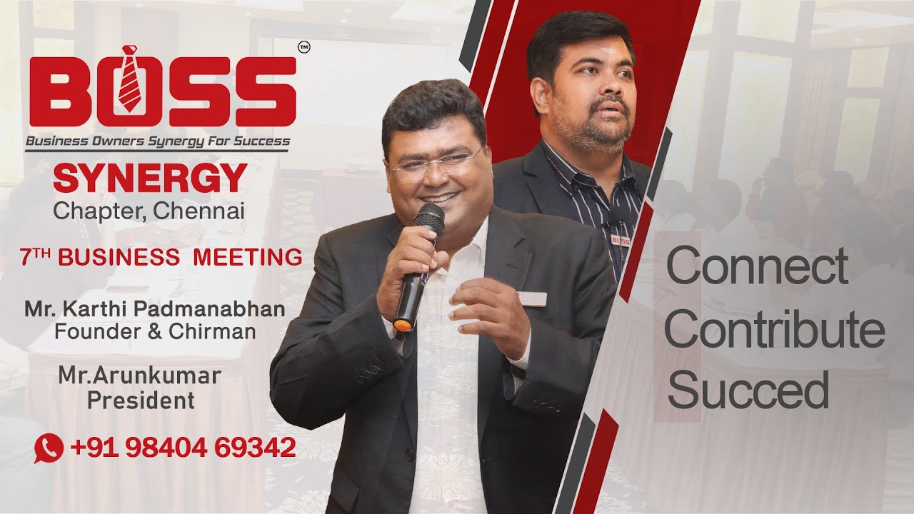 BOSS Business Networking Forum – Synergy Chapter, Chennai - 7th Weekly ...