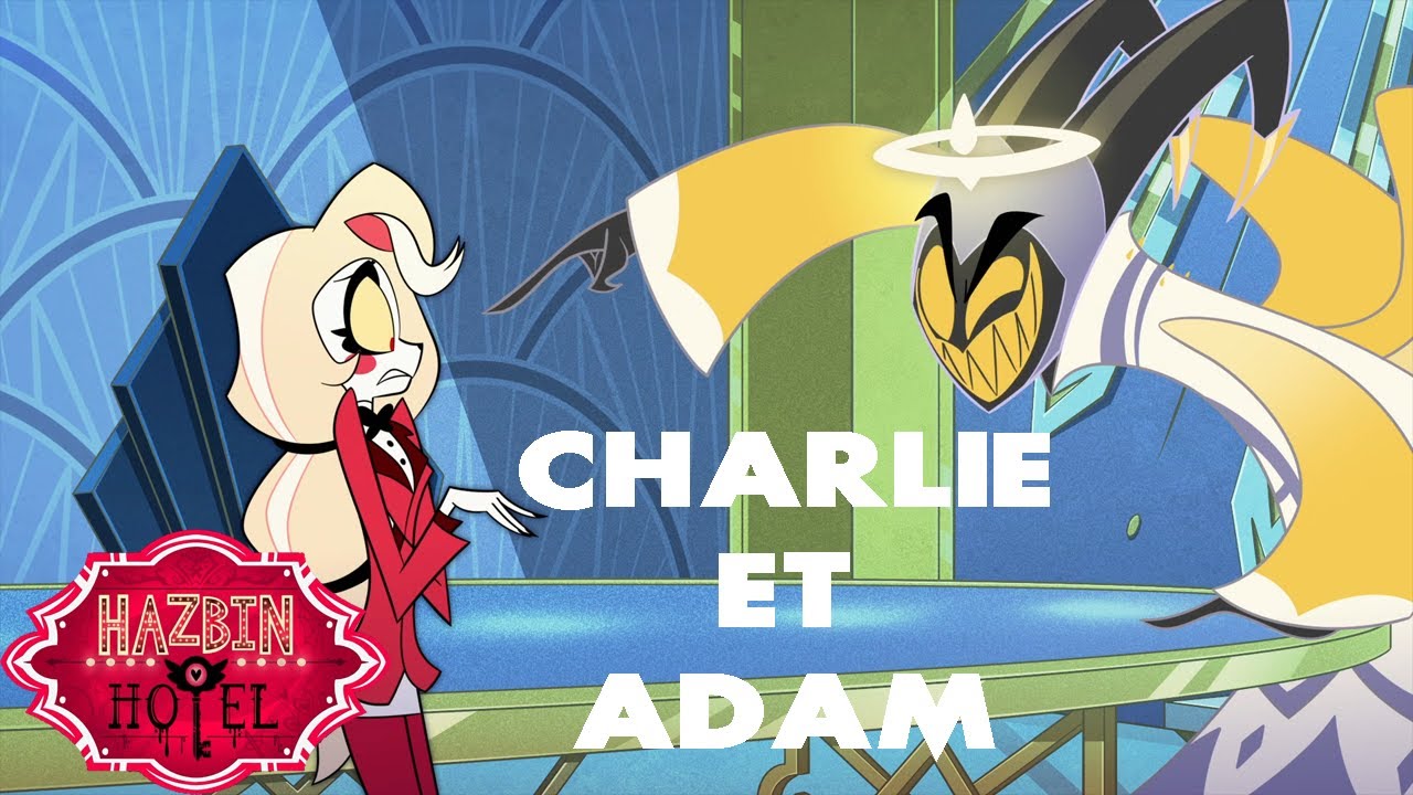 Charlie et Adam - VF - Hazbin Hôtel - YouTube