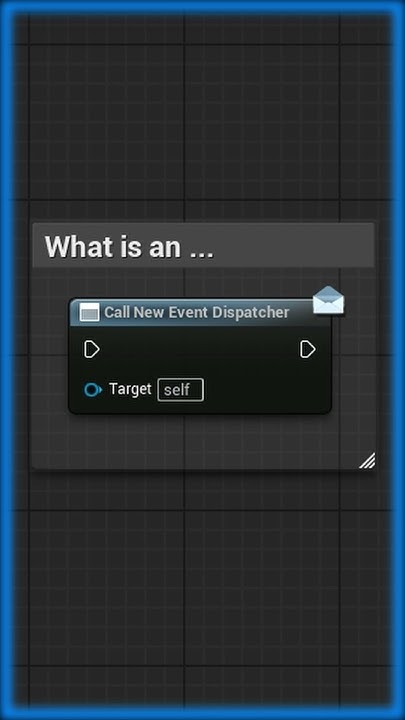 WHAT IS AN EVENT DISPATCHER UNREAL ENGINE 5 #gamedevelopment #unrealengine #shorts #subscribe ...