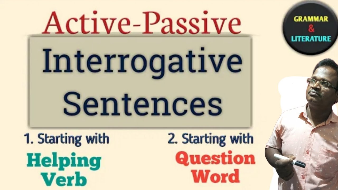 Active-Passive | Interrogative Sentences | Yes-No Type | Wh. Type | # ...