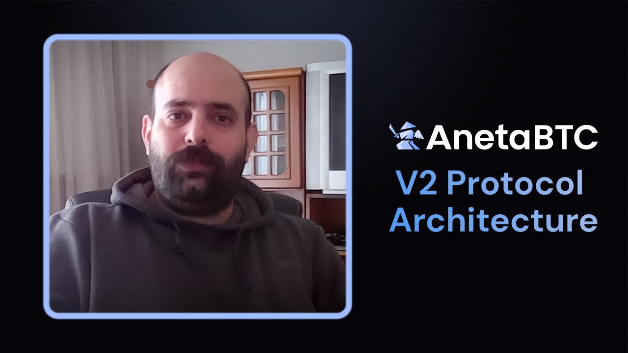 AnetaBTC: V2 Protocol Architecture - YouTube