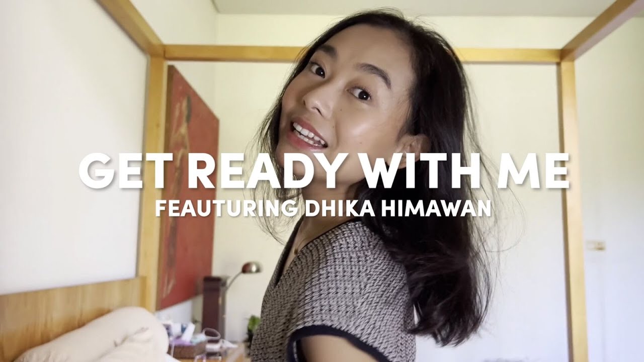 Rahasia Beauty | Get Ready with Me: feat. Dhika Himawan - YouTube