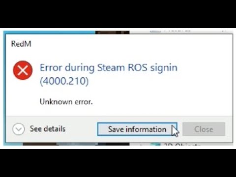 RedM error Steam ROS Signin 4000.210 - YouTube