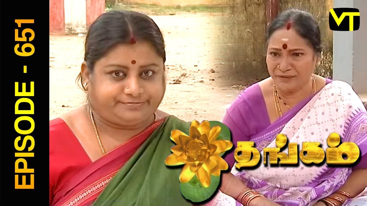 Thangam Tamil Serial | Episode 651 | Ramya Krishnan | Vijayakumar ...