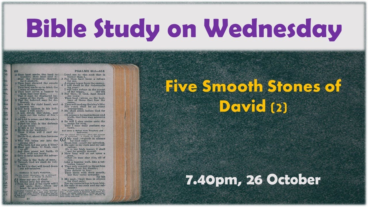 Bible Study 221026 - Five Smooth Stones of David (2) - YouTube