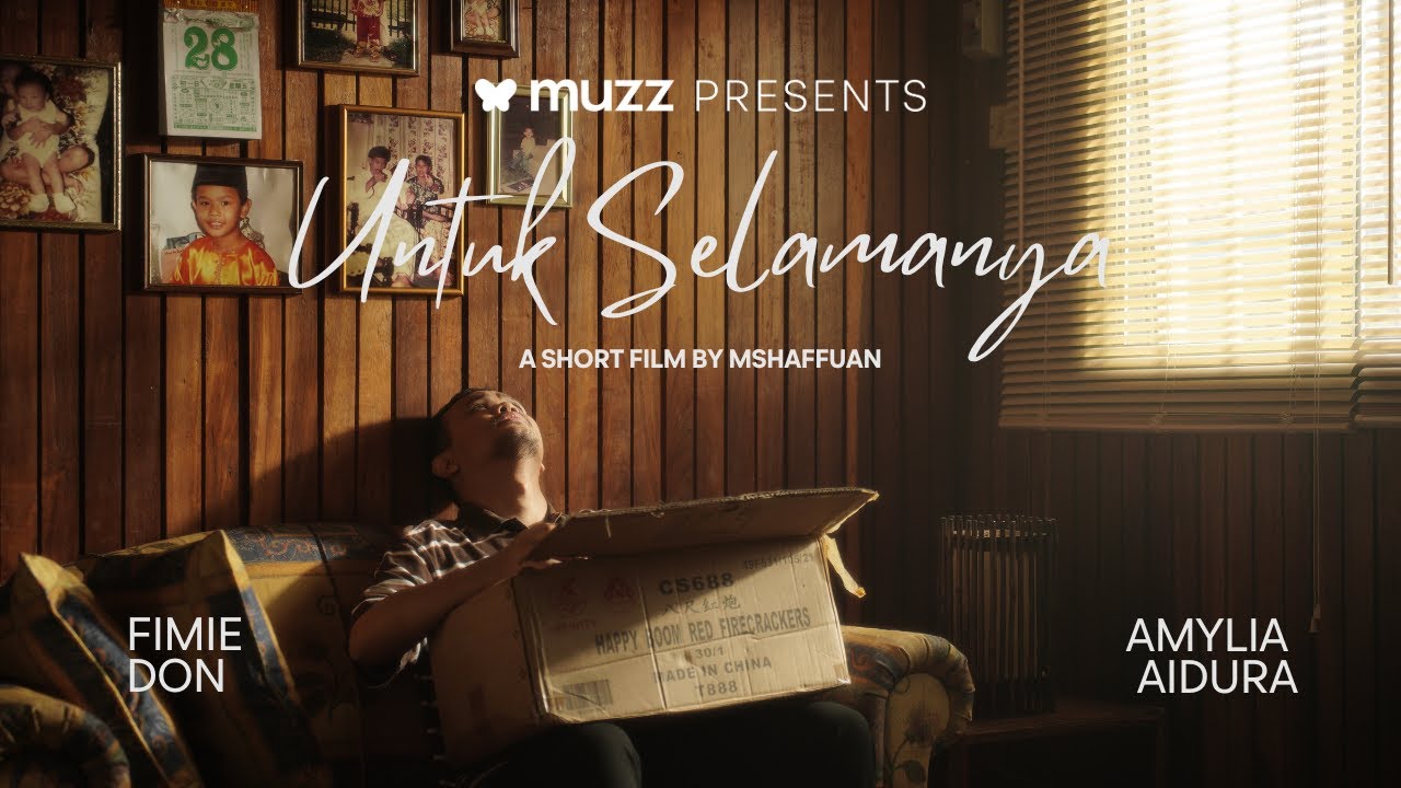 Untuk Selamanya | Filem Pendek Muzz MY | #LelakiAdaPerasaan - YouTube