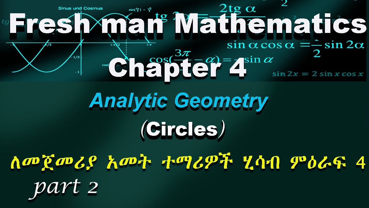 Fresh man mathematics chapter 4 | Analytic Geometry | part 2 | Circle ...