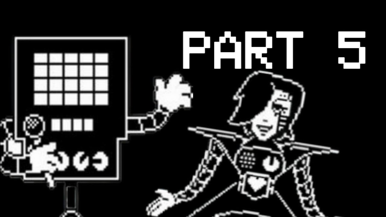 UNDERTALE || PART 5|| Mettaton boss Fight, nearing the end!! - YouTube