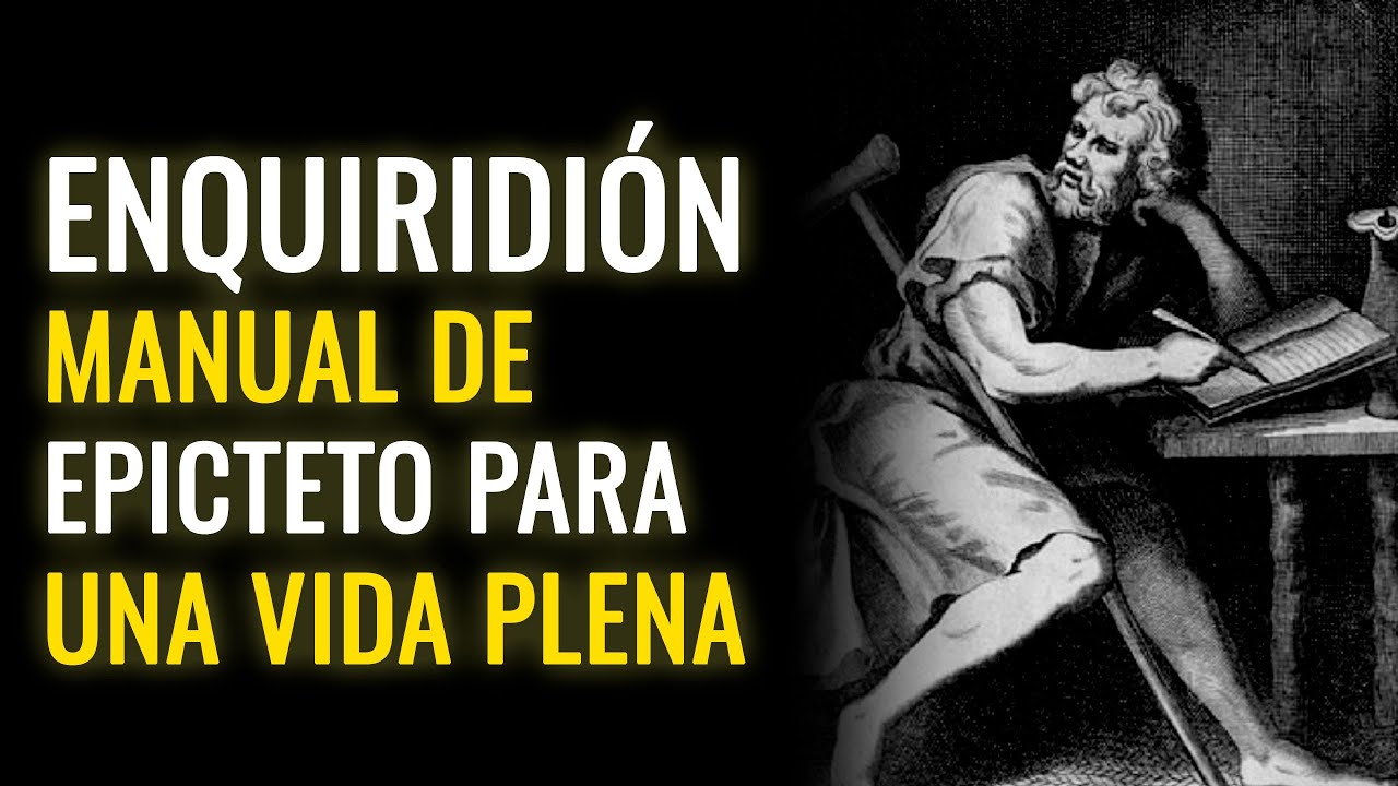 ENQUIRIDIÓN: MANUAL de EPICTETO para una VIDA PLENA | AUDIOLIBRO ...