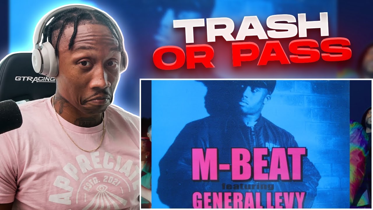 TRASH or PASS! M Beat feat General Levy ( Incredible ) [REACTION ...