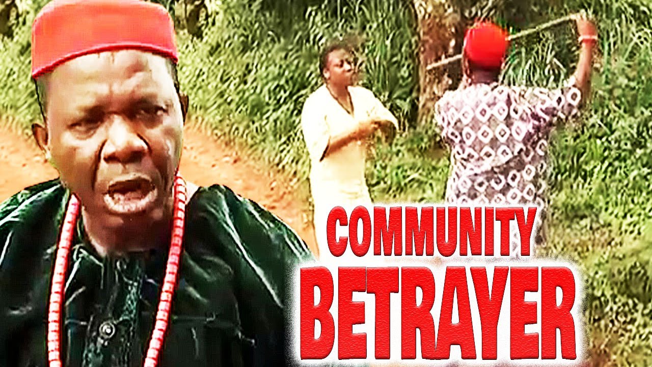 COMMUNITY BETRAYER - Cease fire (CHIWETALU AGU, MERCY JOHNSON, STEVE ...