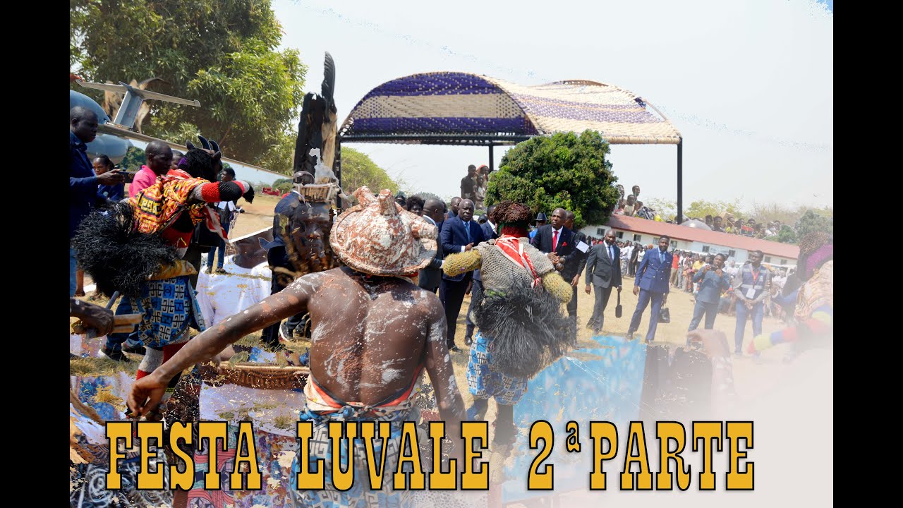 FESTIVAL LUVALE NO MOXICO ALTO-ZAMBEZE - YouTube