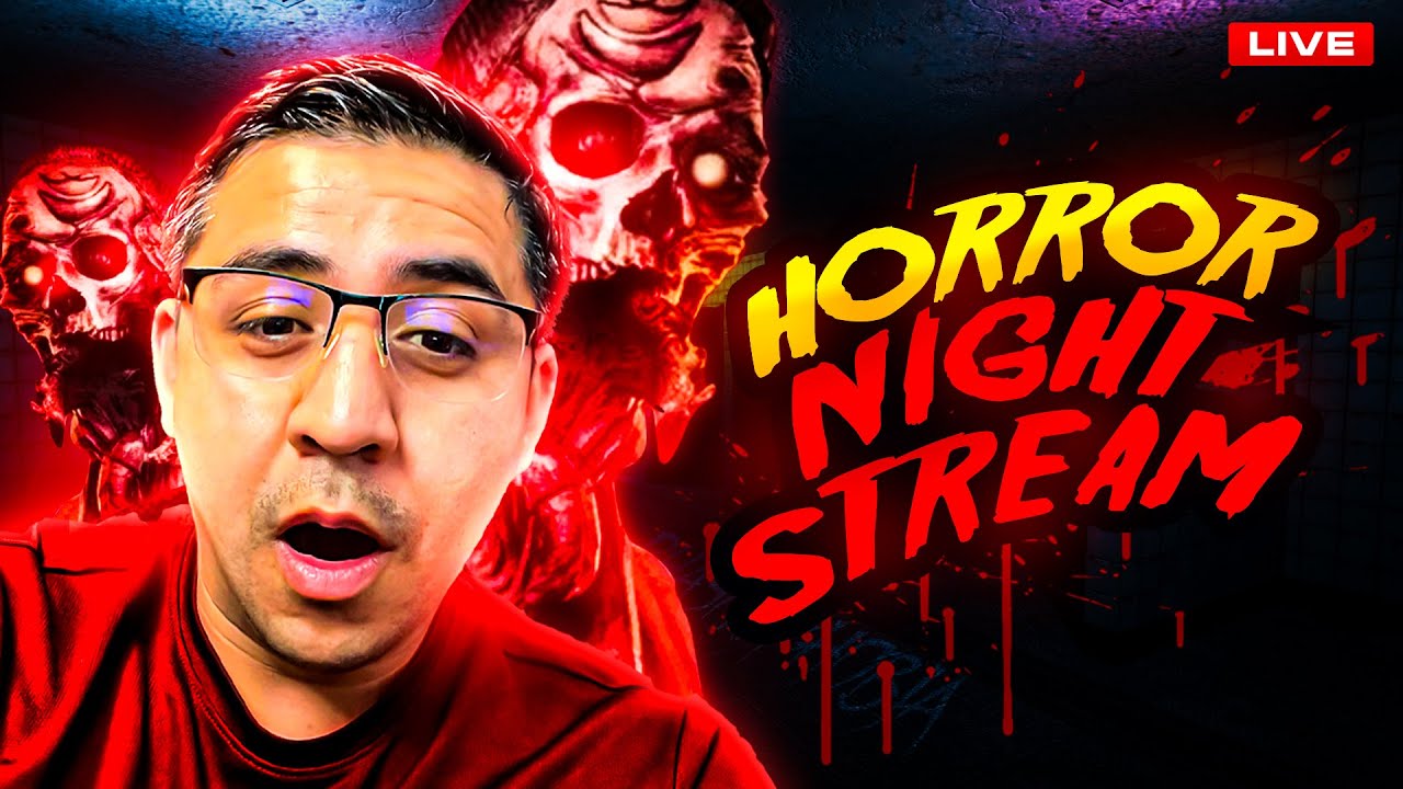 Experience the Terror: Live Stream of our Spine-Chilling Horror Night ...