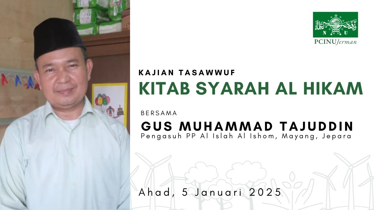 Kajian Kitab Syarah Al-Hikam bersama Gus Muh I PCINU Jerman - YouTube