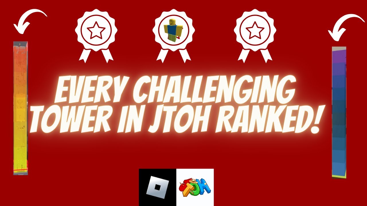Every Challenging Tower In JToH Ranked! - YouTube