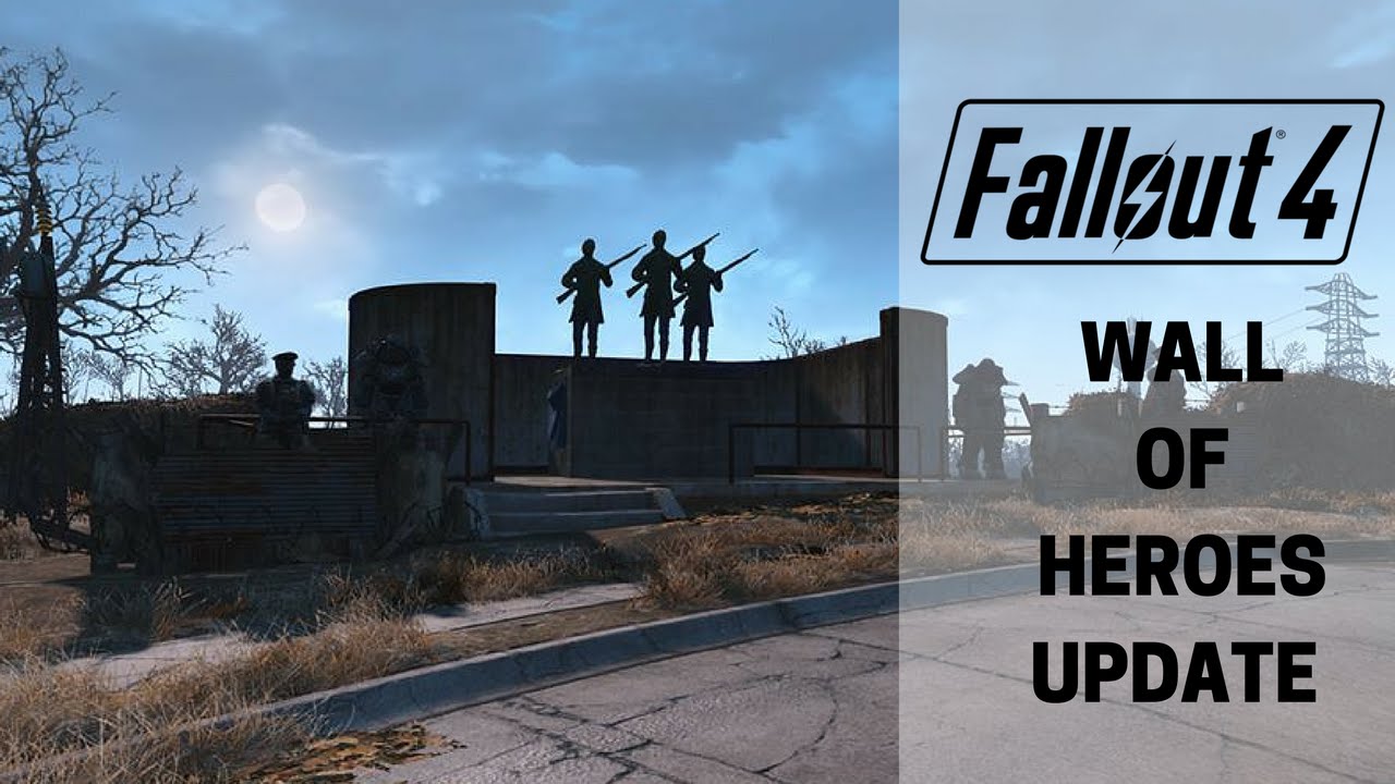 Fallout 4: Wall Of Heroes Update - YouTube