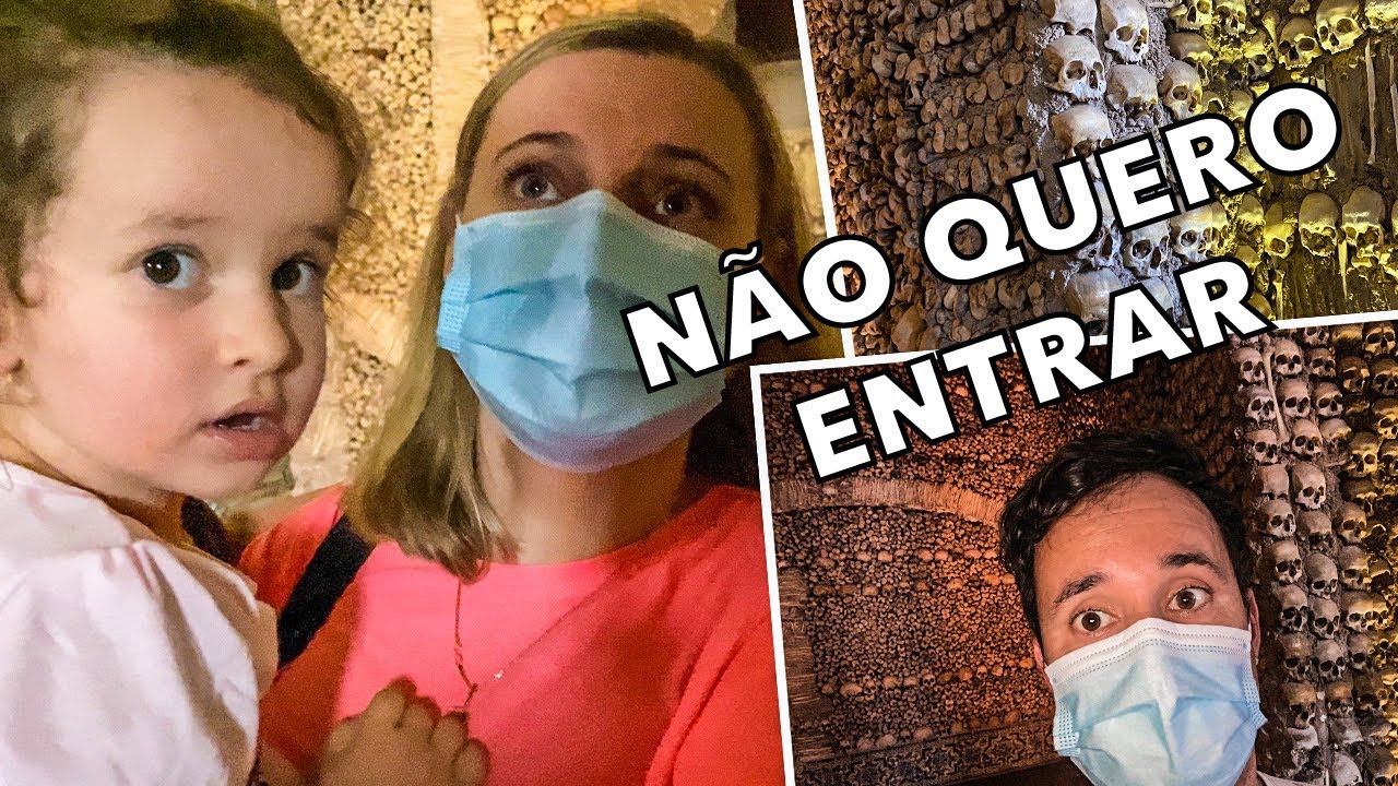 NATÁLIA NÃO QUERIA ENTRAR NA CAPELA DOS OSSOS EM ÉVORA PORTUGAL - YouTube