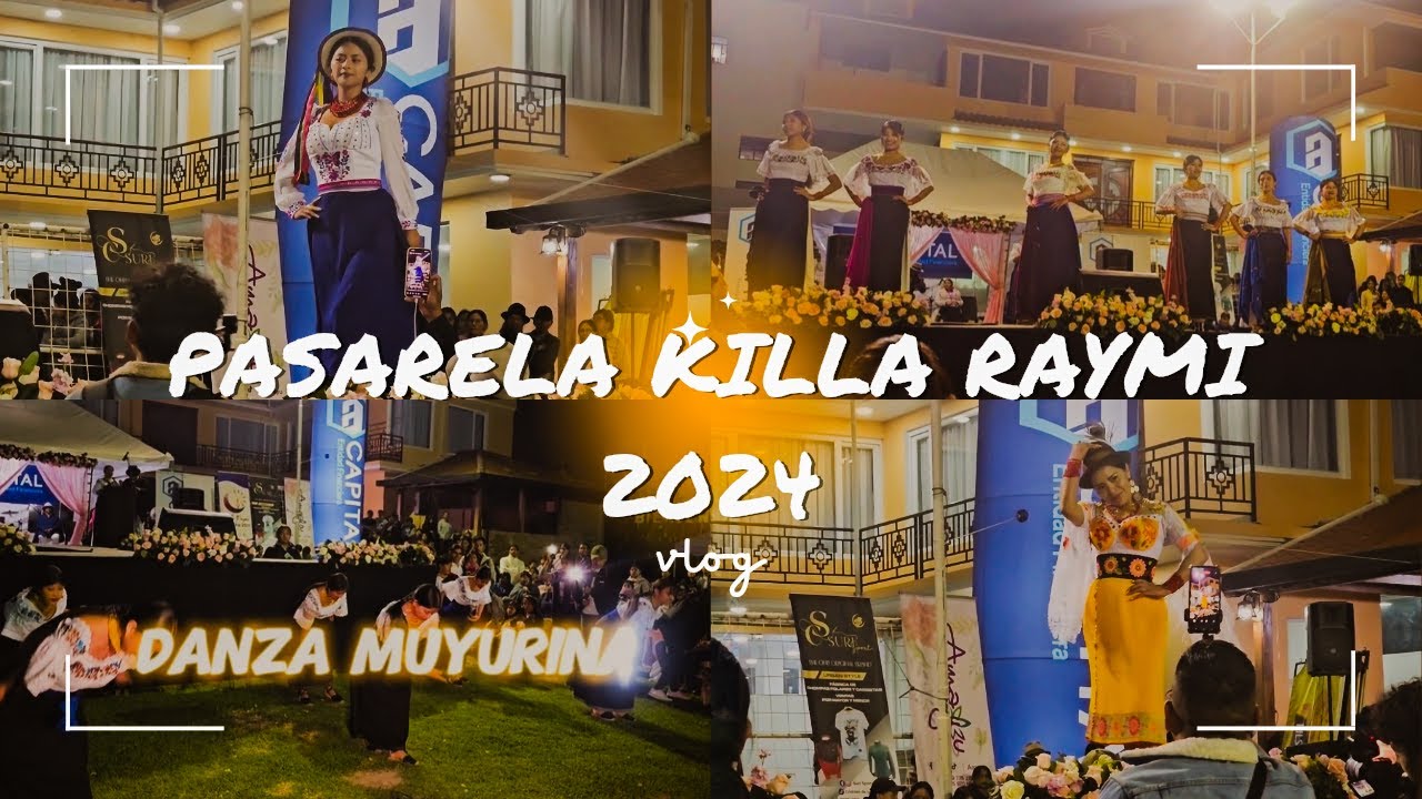 Pasarela Killa Raymi Peguche 2024 // Males Videos - YouTube