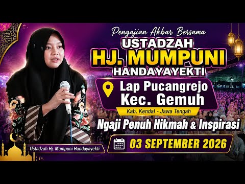 Mumpuni TERBARU 03 SEPT 2026 / Ceramah Ngapak Lucu Ustadzah Mumpuni Handayayekti Terbaru Di  Kendal