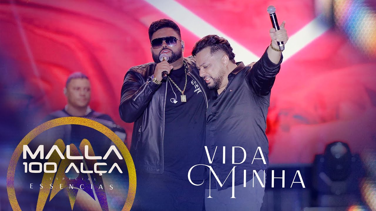 Malla 100 Alça - Vida Minha (feat. James Cardoso) [Especial Essências ...