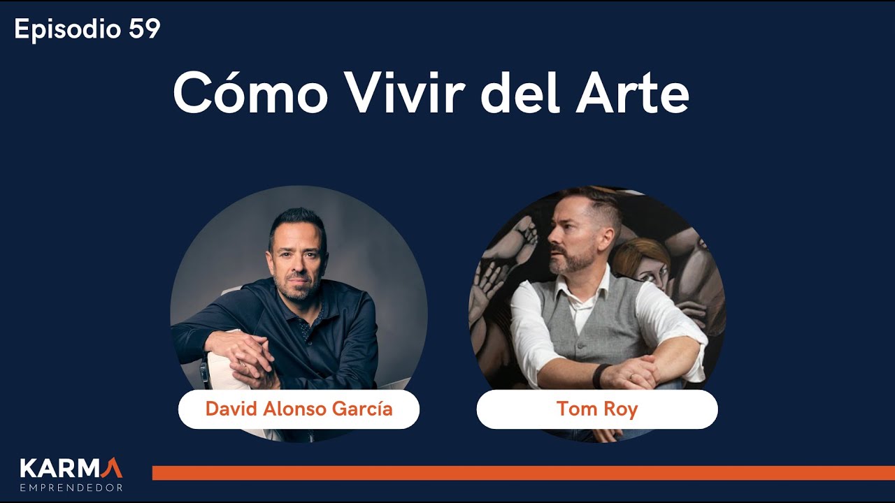 #59 Cómo Vivir del Arte con Tom Roy - YouTube
