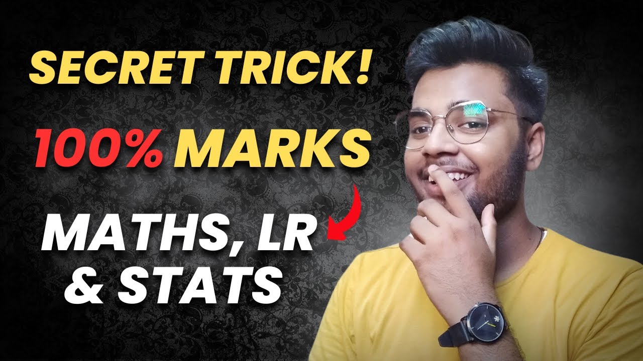 SCORE 100% MARKS IN MATHS, LR & STATS WITH THIS SECRET TRICK! - YouTube