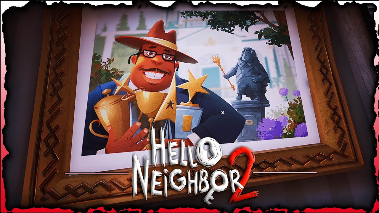 Breaking Into The Mayors [Hello Neighbor 2] Pt6 - YouTube