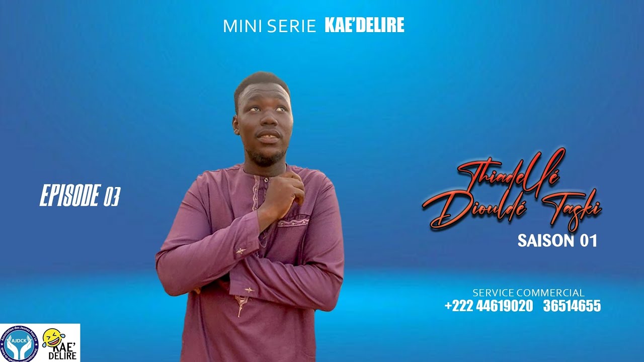 THIADELLÉ JULDE TASKI_Saison_1_Episode_03 - YouTube