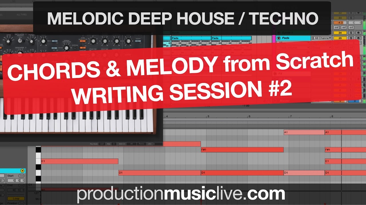 Chords and Melody Writing Session #2 - Melodic Deep / Techno with Moog Bass - YouTube