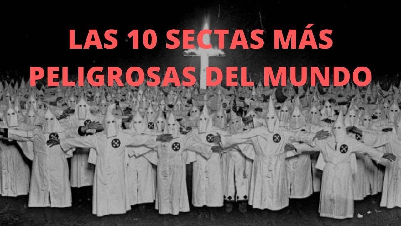 Conoce las 10 sectas más peligrosas del mundo - YouTube