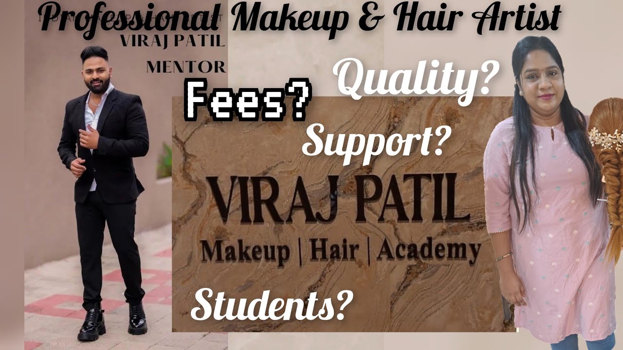 VIRAJ PATIL Makeup & hair Academy l My Class Review l Vlog #99 l #virajpatil #makeupartist #pro ...