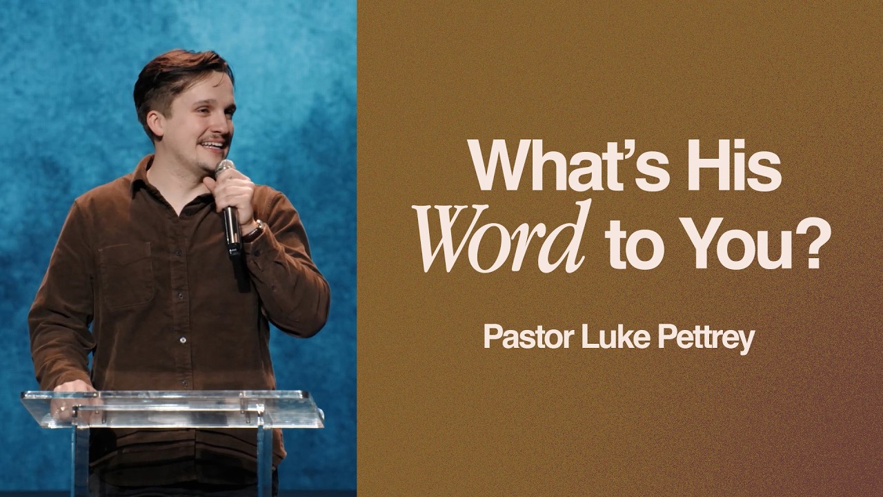 What’s His Word to You? | Pastor Luke Pettrey | Tuesday Prayer Meeting ...