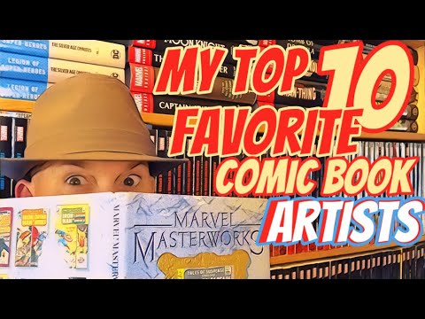 My Top 10 Favorite Comic Book Artists - YouTube