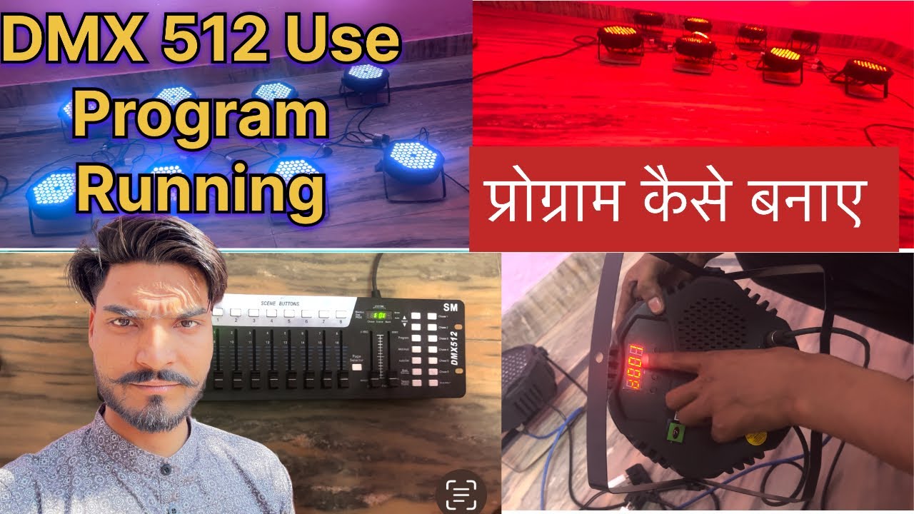 DMX 512 program kaise banay | connection kaise kre| डी एम एक्स 512 कैसे चलाये प्रोग्राम कैसे ...