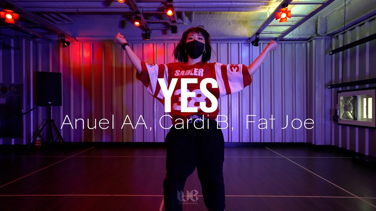 Anuel AA, Cardi B, Fat Joe - YES｜Rosa Choreography｜WITHBILL DANCE ...