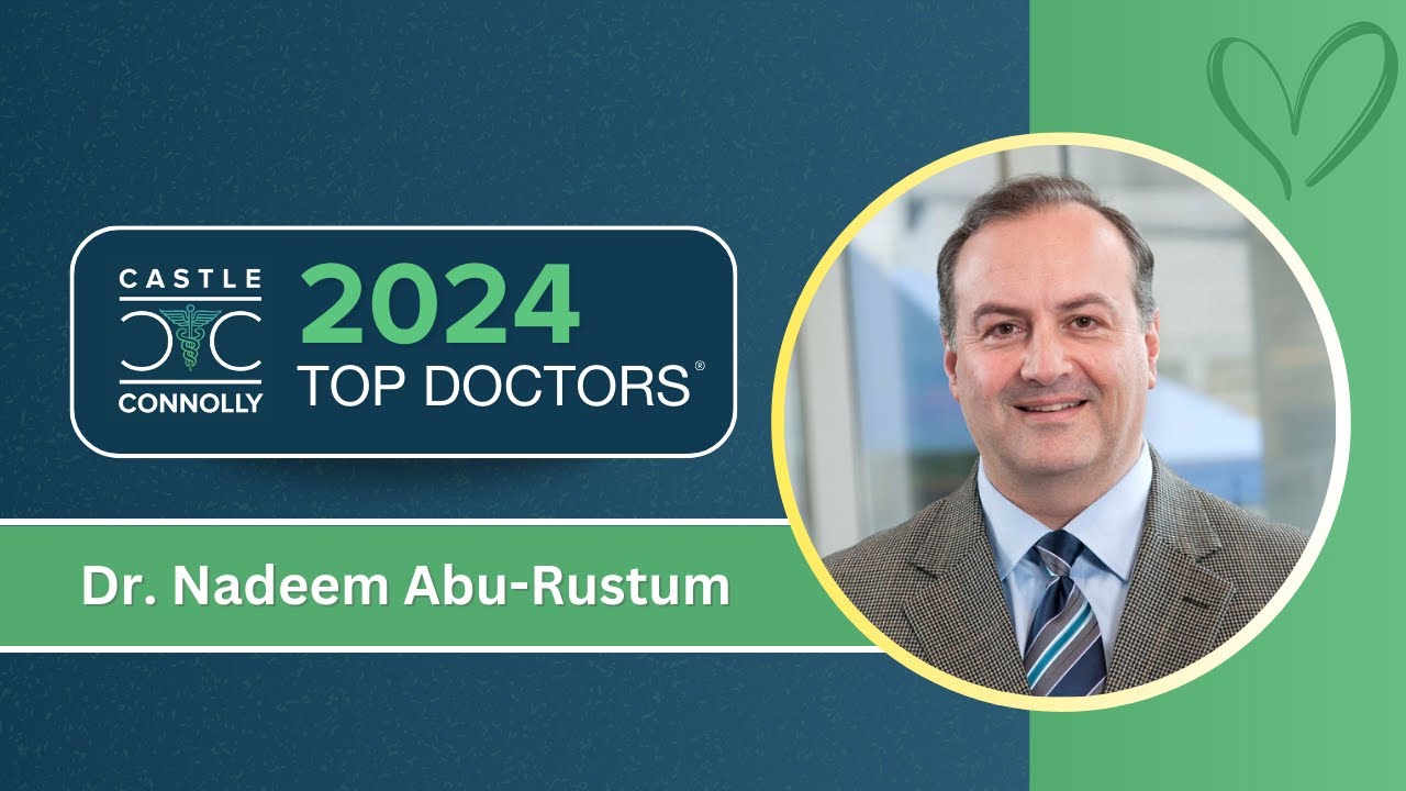 2024 Top Doctor Spotlight: Dr. Nadeem Abu-Rustum - YouTube